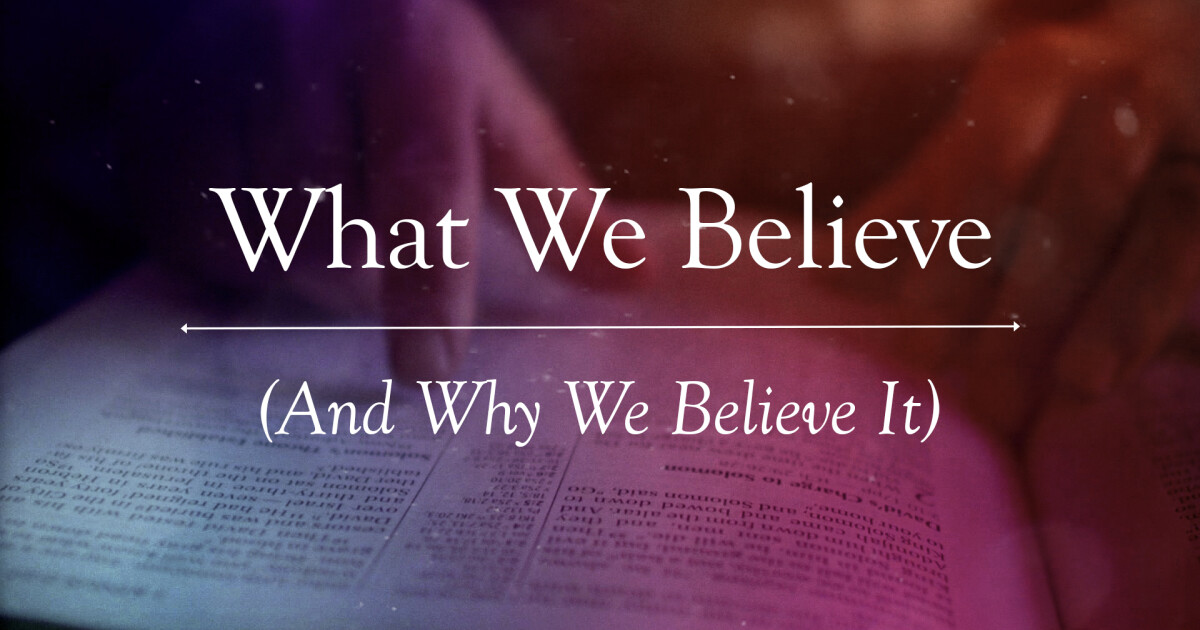 What We Believe About The Bible | Sermons | Timberline Church